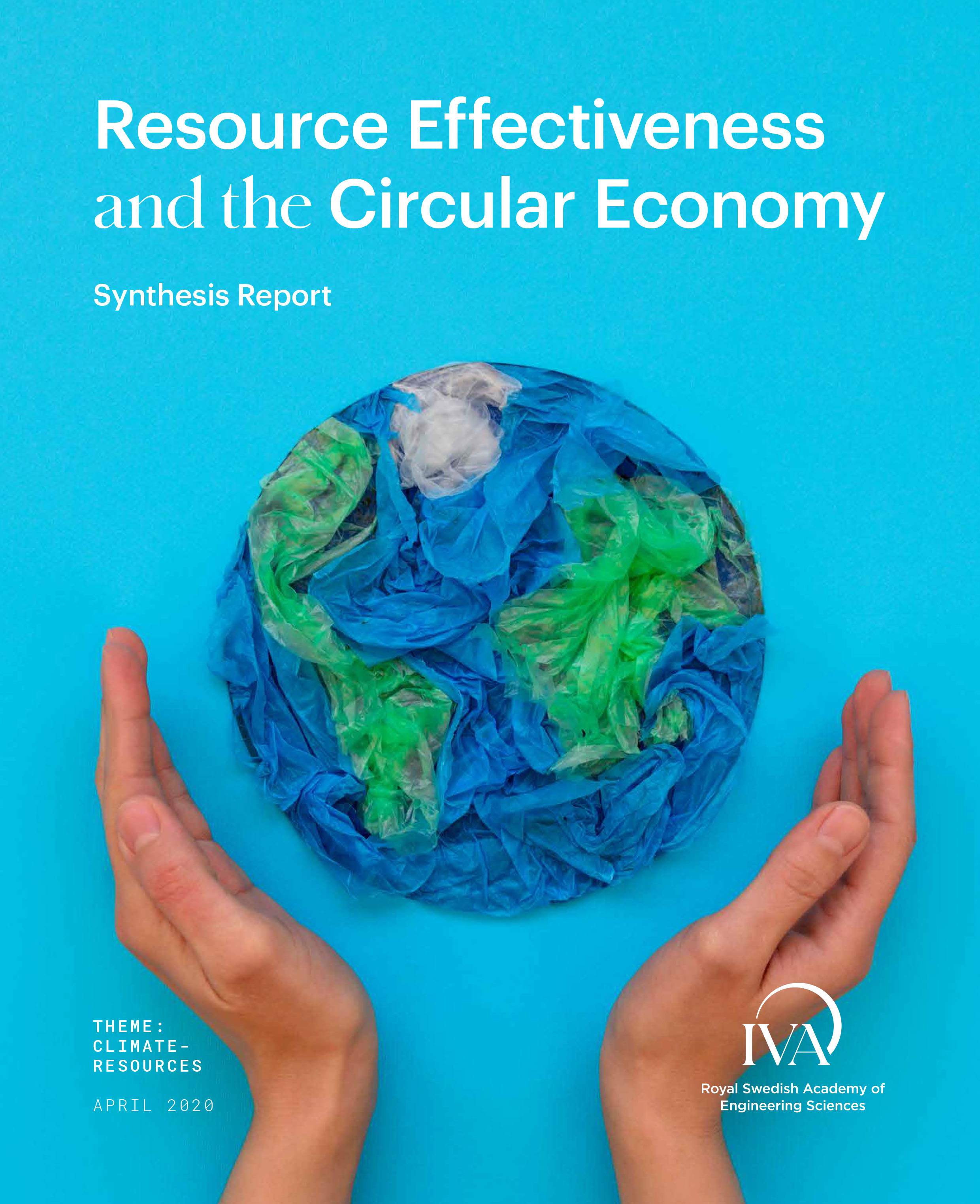Resource Effectiveness and the Circular Economy